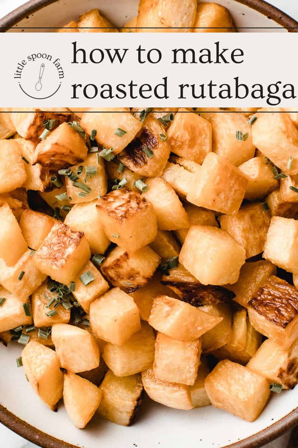 Roasted Rutabaga - Little Spoon Farm