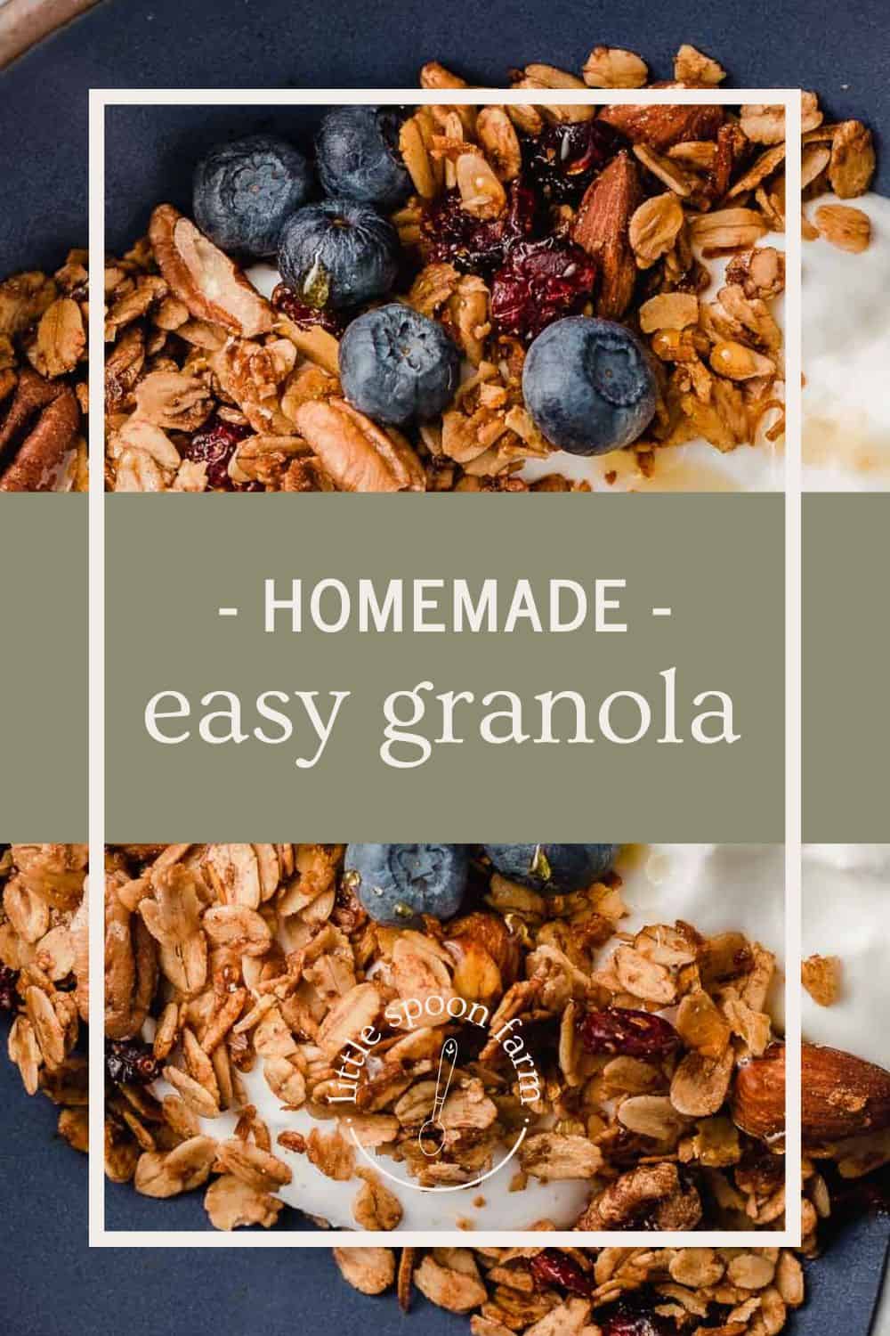 How to Make Easy Homemade Granola - Little Spoon Farm